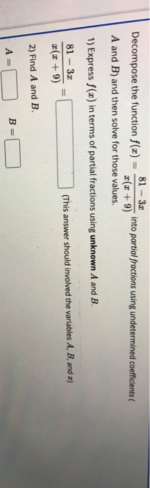 Solved 81 - 3 Decompose the function f(x) into partial | Chegg.com