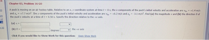 Solved Chapter 03, Problem 16 GO A puck is moving on an air | Chegg.com