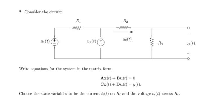 2. Consider the circuit: Write equations for the | Chegg.com