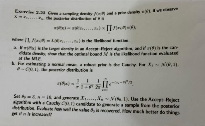 Exercise 2.23 Given a sampling density f(20) and a | Chegg.com