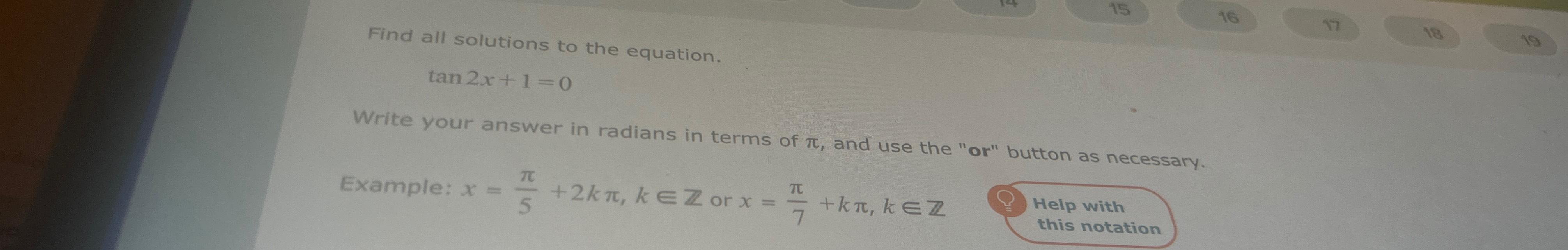 Solved Find all solutions to the equation.tan2x+1=0Write | Chegg.com