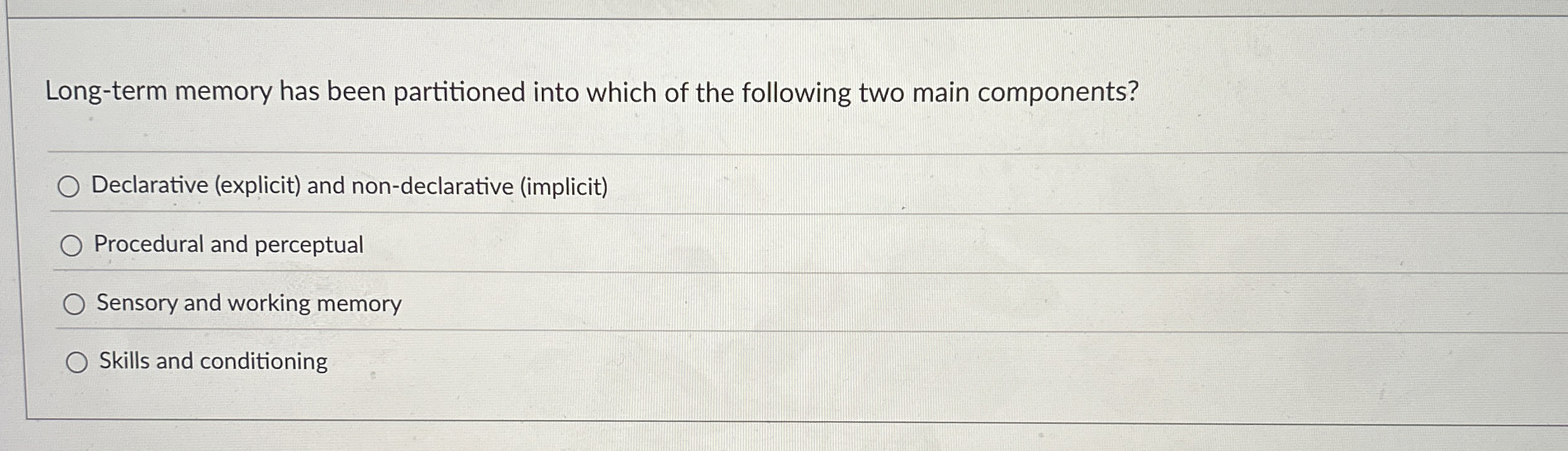Solved Long-term memory has been partitioned into which of | Chegg.com