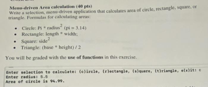 Solved Menu-driven Area calculation ( 40pts ) Write a | Chegg.com