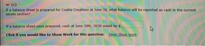 Solved Cookie Creations 8 Part 2 a-c (Part Level Submission) | Chegg.com