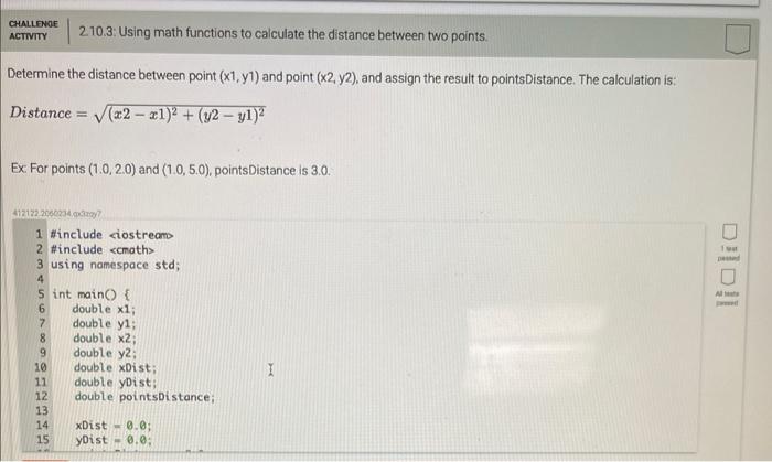 Solved \begin{tabular}{l|l} CHALLENOE & 2.10.3: Using math | Chegg.com
