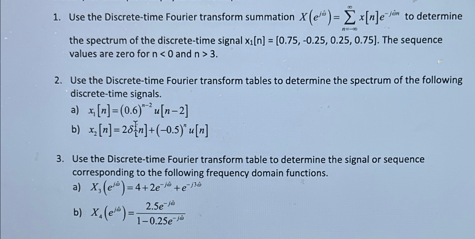 Solved Use the Discrete-time Fourier transform summation | Chegg.com