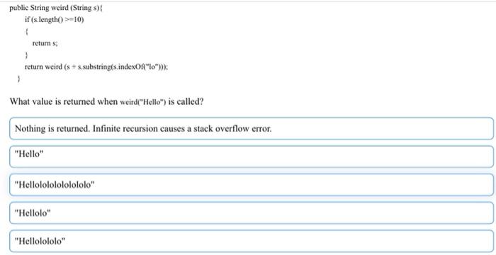 Solved public String weird (Strings) if (s.length() >=10) { | Chegg.com