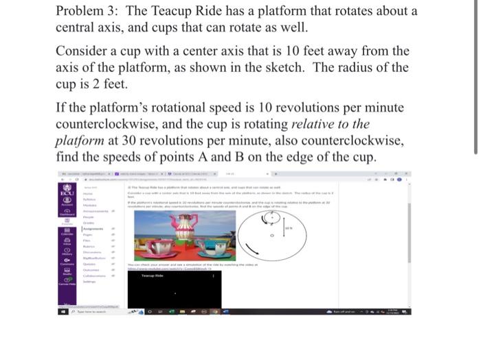 Solved Problem 3: The Teacup Ride has a platform that | Chegg.com