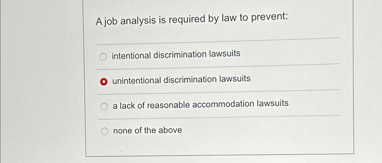 Solved A job analysis is required by law to | Chegg.com