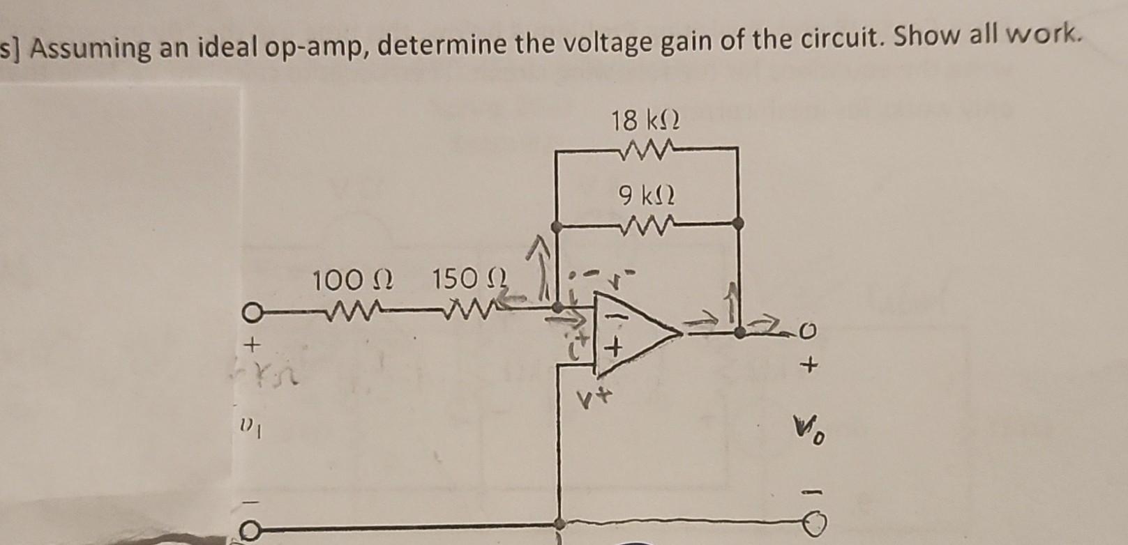 Solved Assuming an ideal op-amp, determine the voltage gain | Chegg.com