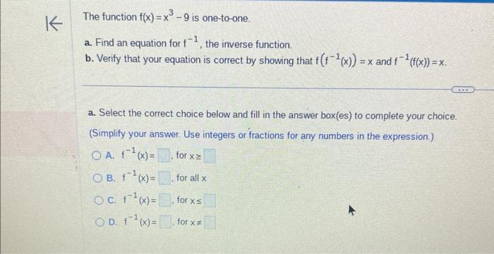 Solved The function f(x)=x3−9 is one-to-one. a. Find an | Chegg.com