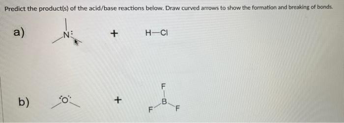 Solved Predict the product(s) of the acid/base reactions | Chegg.com