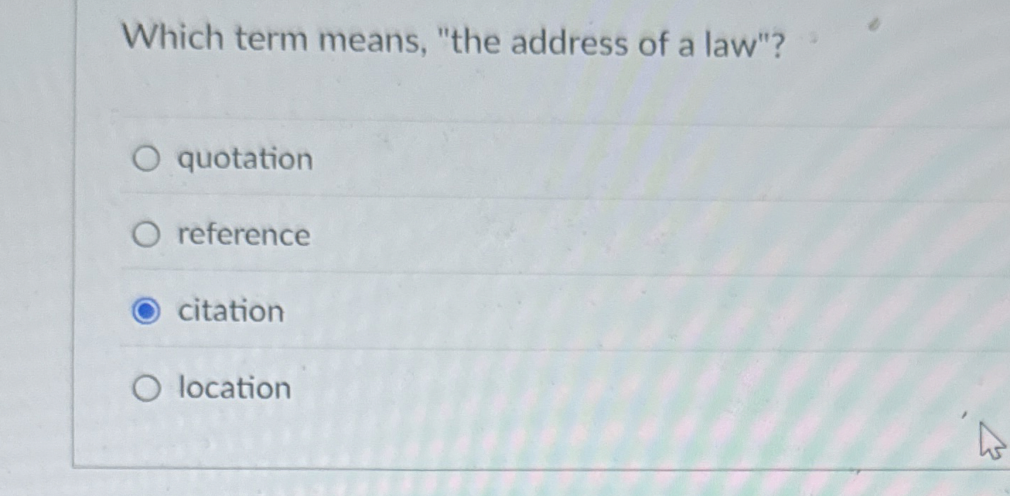 Solved Which term means, "the address of a | Chegg.com