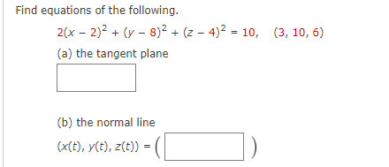 Solved Find equations of the | Chegg.com