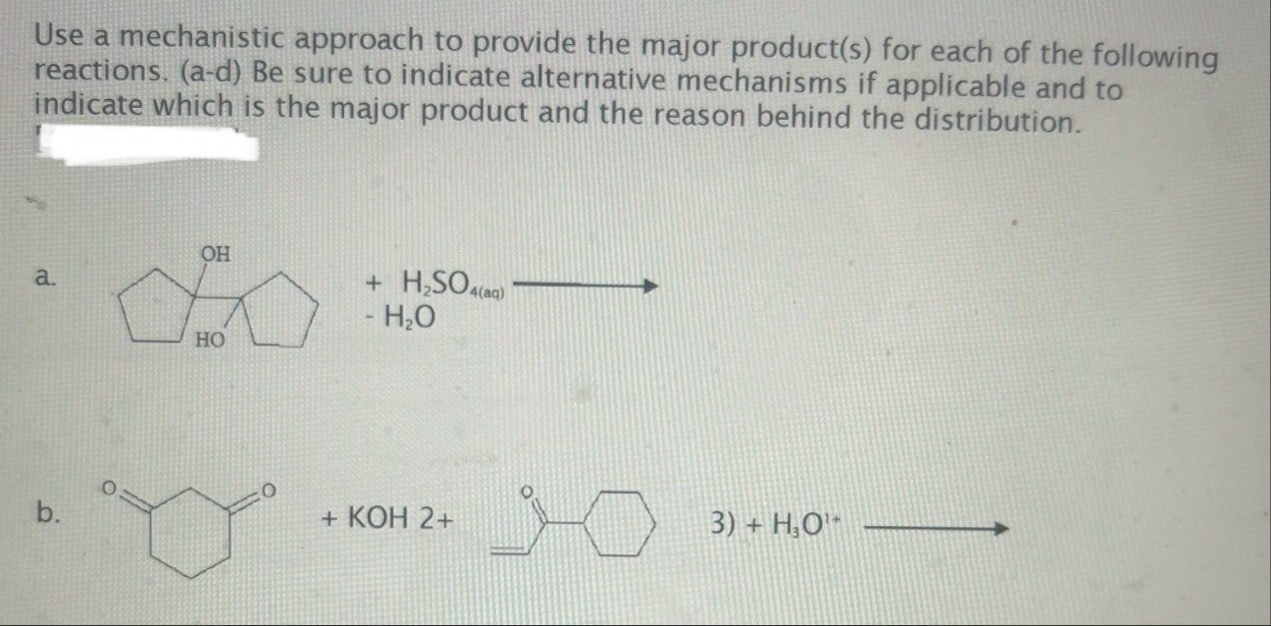 Use a mechanistic approach to provide the major | Chegg.com