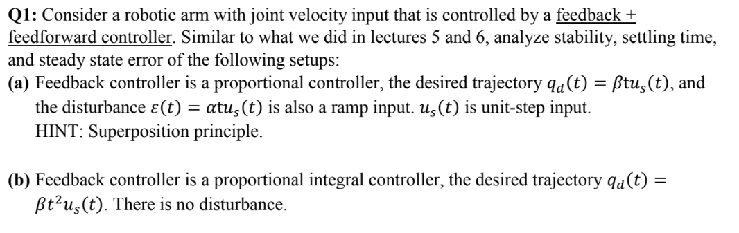 Q1: Consider a robotic arm with joint velocity input | Chegg.com