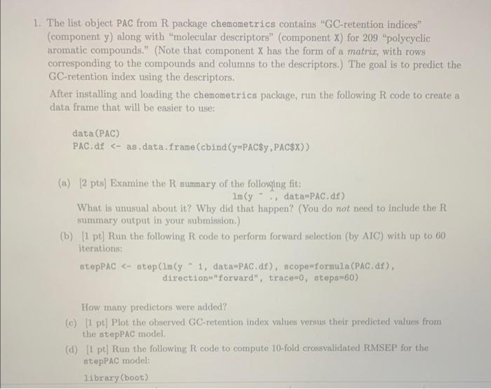 Solved The list object PAC from R package chemometrics | Chegg.com