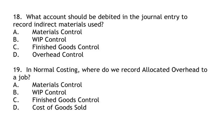 Solved 18. What account should be debited in the journal | Chegg.com