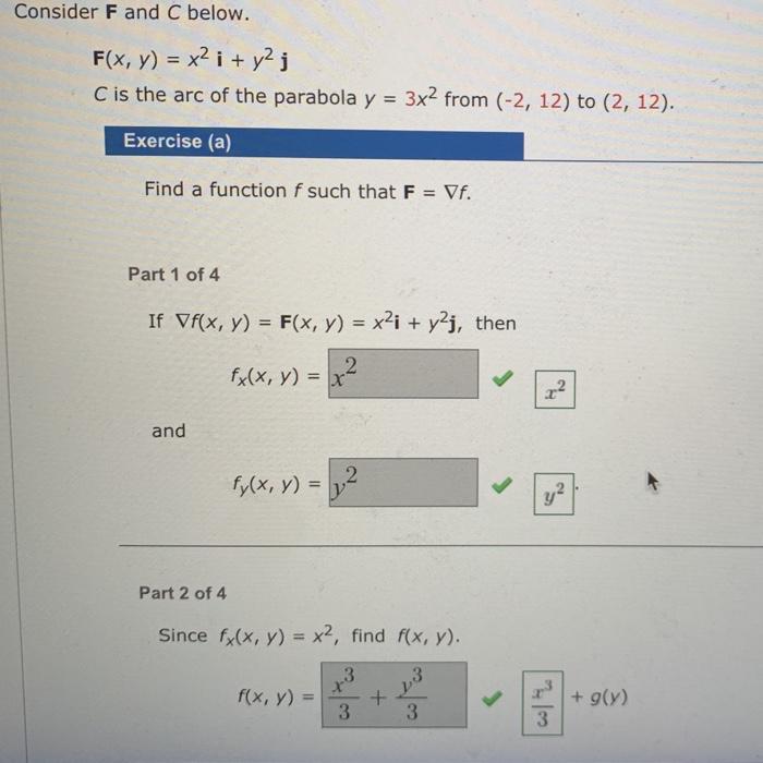 Solved Consider F and C below. F(x, y) = x2 i + y2j C is the | Chegg.com