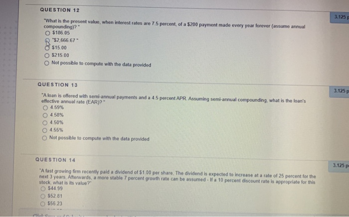 Solved QUESTION 12 3.125 "What is the present value, when | Chegg.com