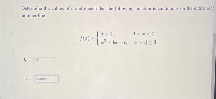 Solved Determine the values of b and c such that the | Chegg.com
