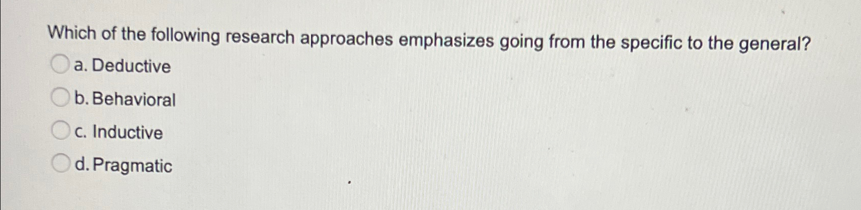 Solved Which of the following research approaches emphasizes | Chegg.com