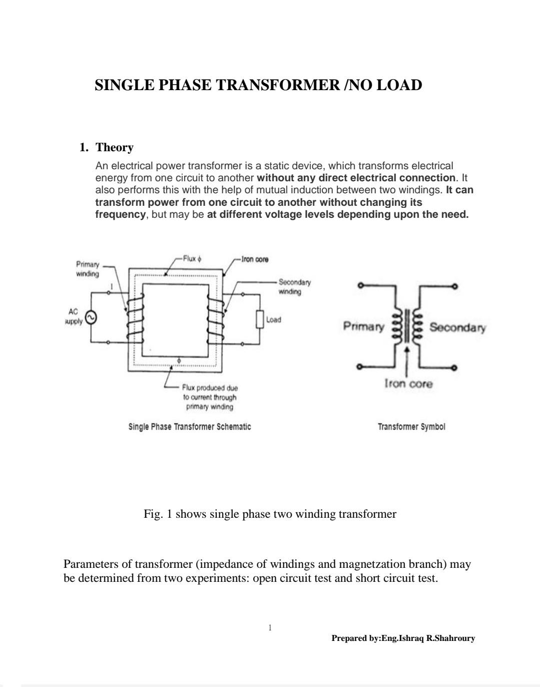 Solved SINGLE PHASE TRANSFORMER /NO LOAD 1. Theory An | Chegg.com