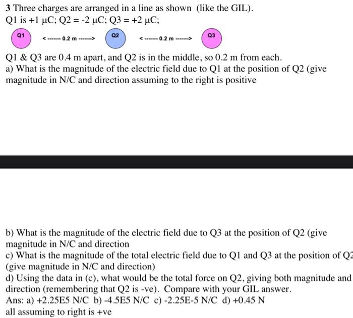 Solved 3 Three charges are arranged in a line as shown (like | Chegg.com
