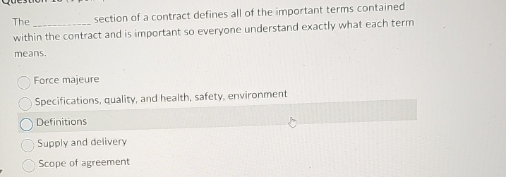 Solved The section of a contract defines all of the | Chegg.com