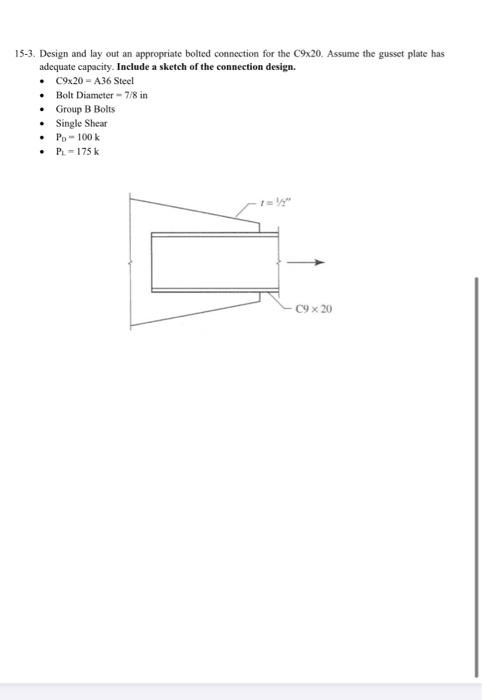 Solved 15-3. Design and lay out an appropriate bolted | Chegg.com