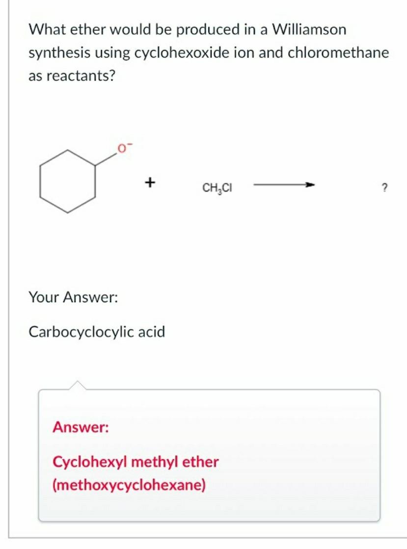 Solved What ether would be produced in a Williamson | Chegg.com