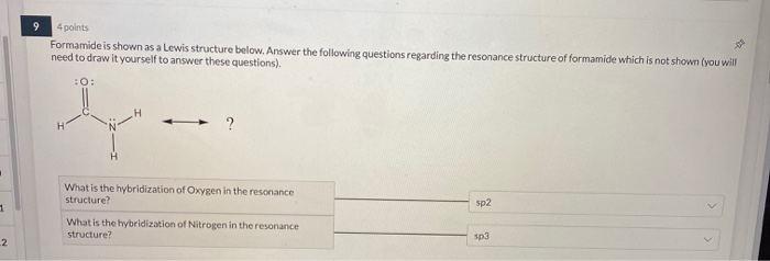 Solved 9 4 points Formamide is shown as a Lewis structure | Chegg.com