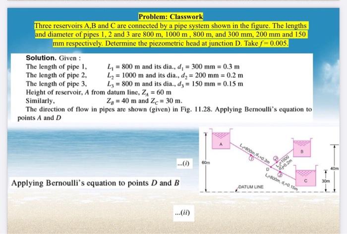 Solved Problem: Classwork Three reservoirs A, B and C are | Chegg.com