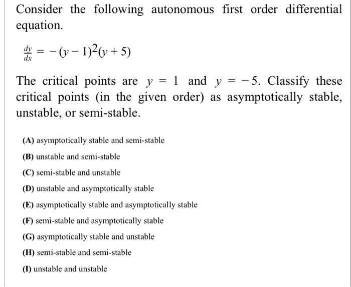 Solved Consider the following autonomous first order | Chegg.com