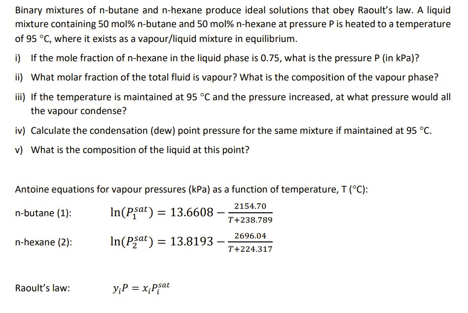 Solved Binary mixtures of n-butane and n-hexane produce | Chegg.com