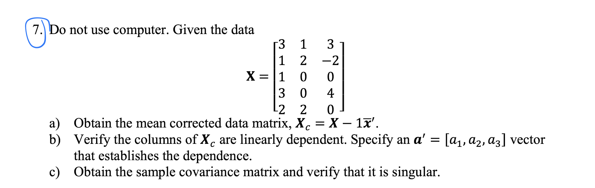 Do not use computer. Given the | Chegg.com