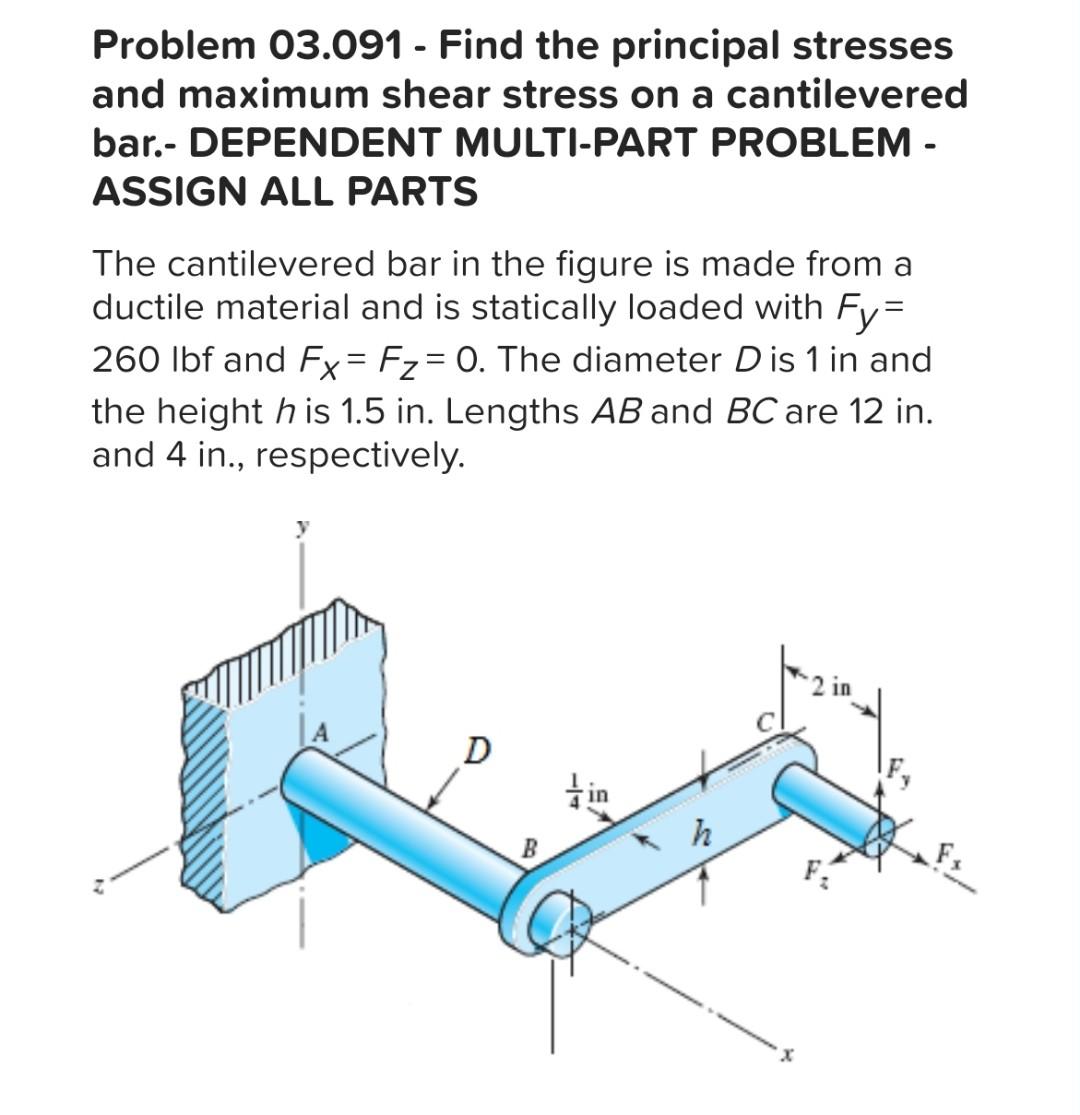 Solved Problem 03.091 - Find the principal stresses and | Chegg.com