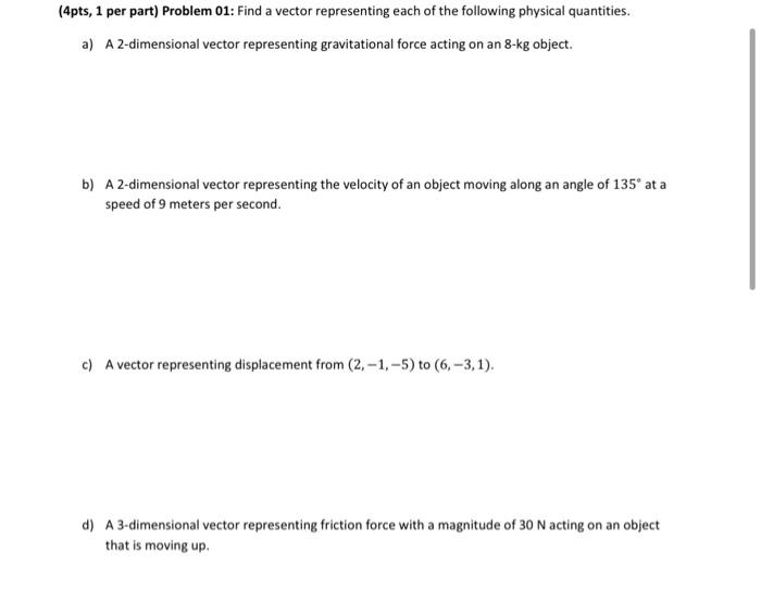 Solved (4pts, 1 per part) Problem 01: Find a vector | Chegg.com