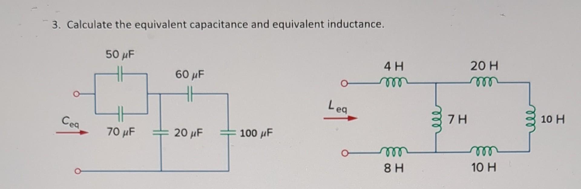 Solved 3. Calculate the equivalent capacitance and | Chegg.com