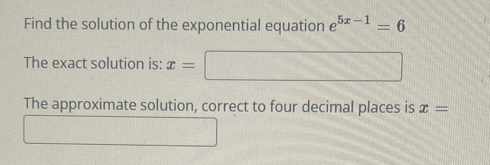 Solved Find the solution of the exponential equation | Chegg.com