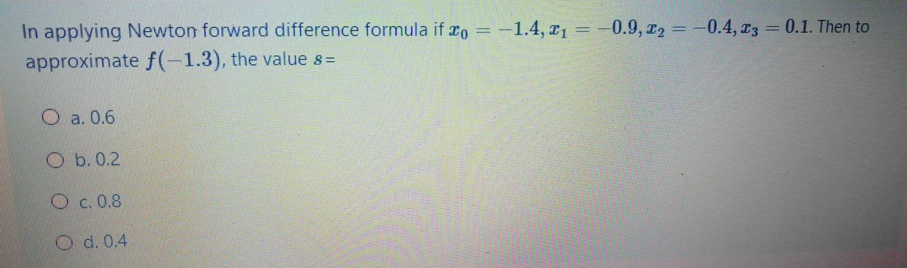 Solved 0.1. Then to In applying Newton forward difference | Chegg.com