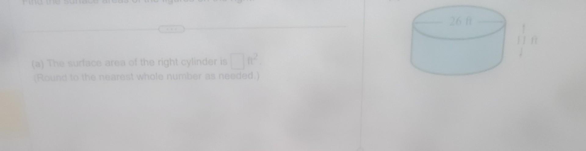 Solved (a) The surface area of the right cylinder is Round | Chegg.com