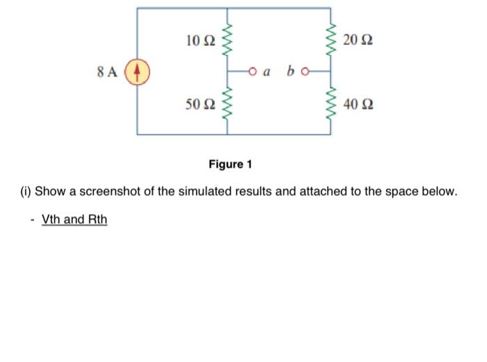 Solved Figure 1 (i) Show a screenshot of the simulated | Chegg.com