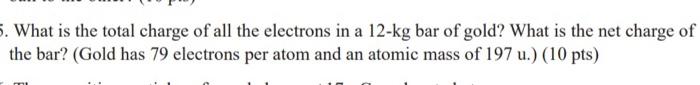Solved What is the total charge of all the electrons in a | Chegg.com