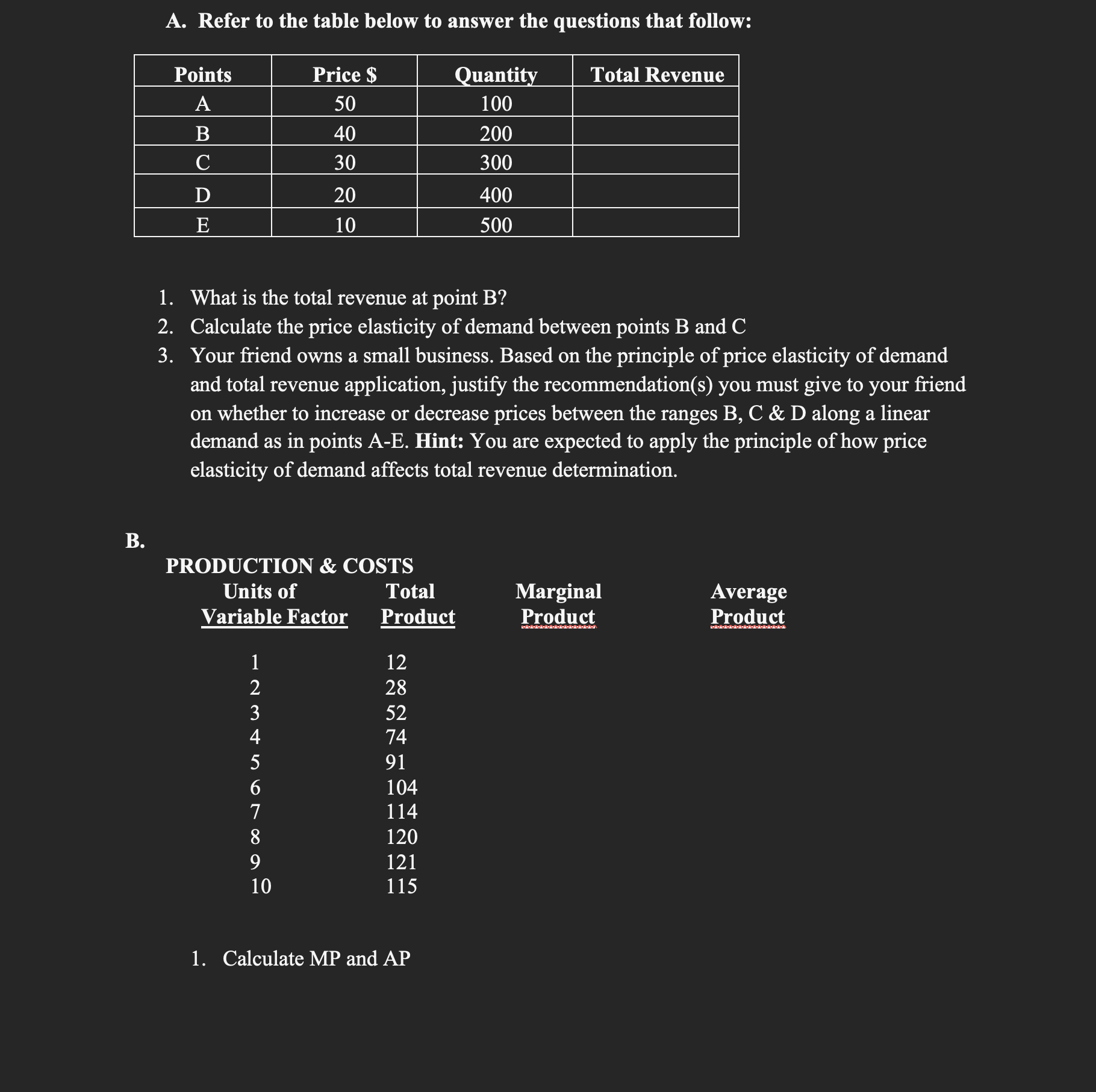 [Solved]: A. Refer to the table below to answer the questio