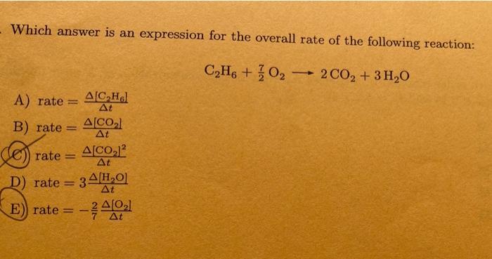 Solved Which answer is an expression for the overall rate of | Chegg.com