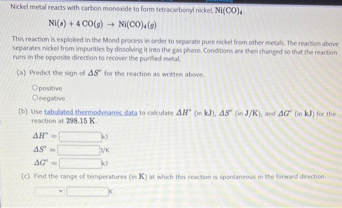 Solved Nickel metal reacts with carbon monoxide to form | Chegg.com