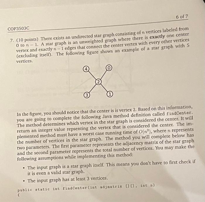 Solved COP3503C 7. (10 points) There exists an undirected | Chegg.com
