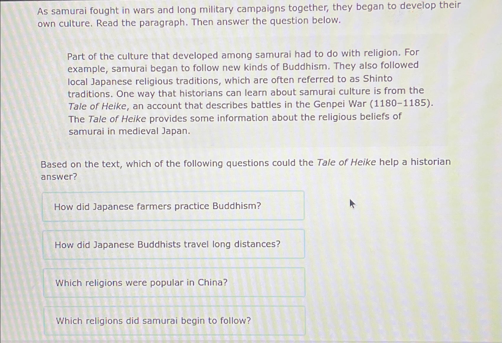 Solved As samurai fought in wars and long military campaigns | Chegg.com