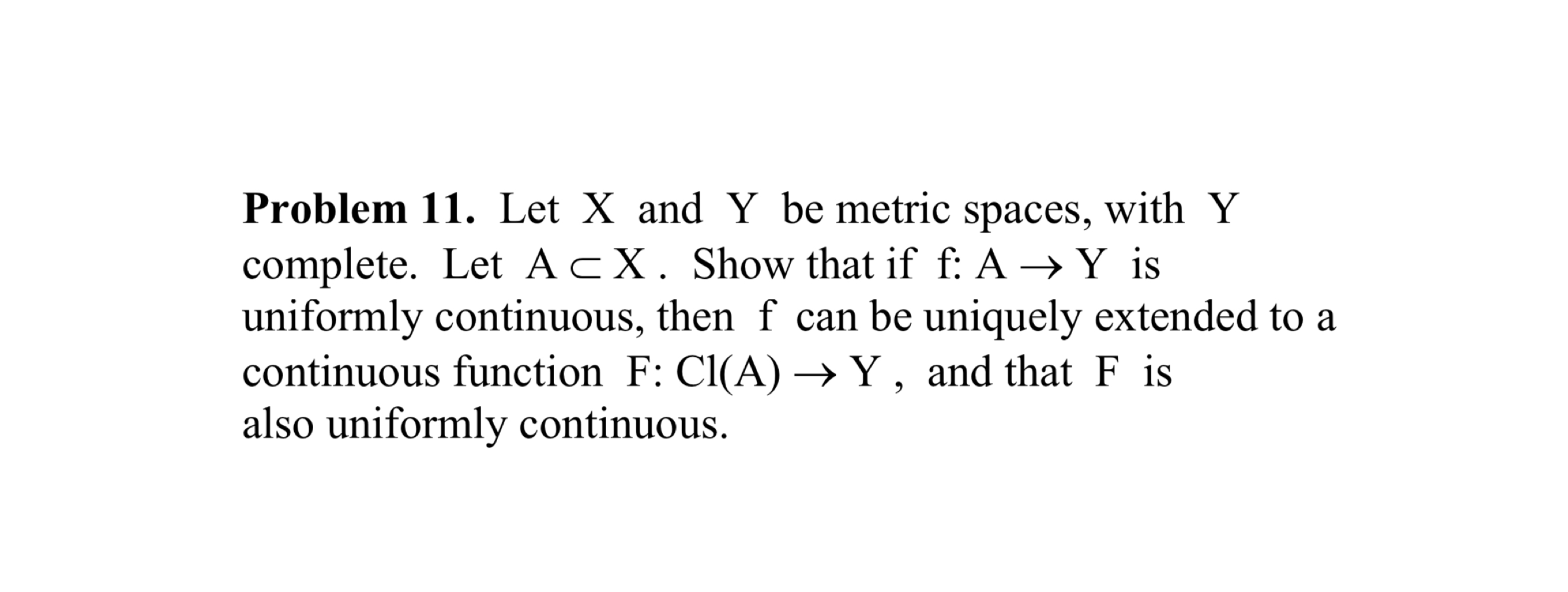 Solved Let x ﻿and Y ﻿be metric spaces, with Ycomplete. Let | Chegg.com